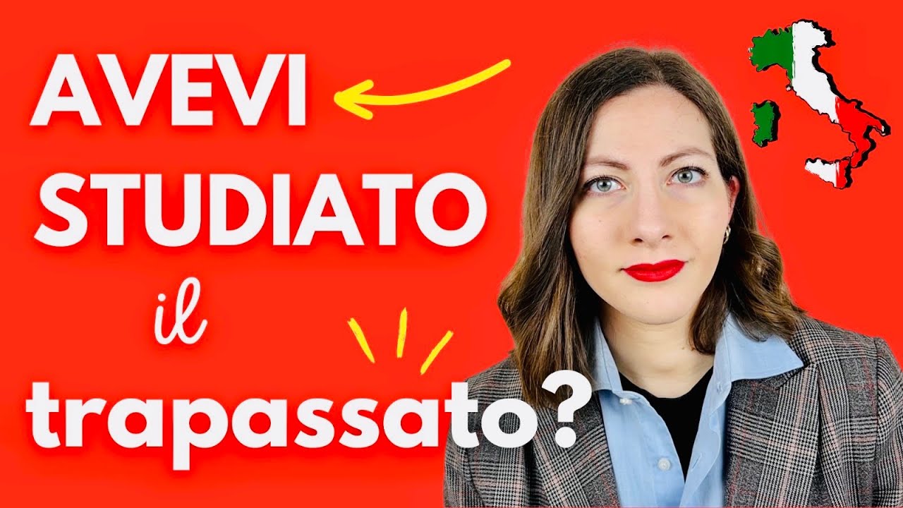 TRAPASSATO: the Most Difficult Italian Tense to Learn – LearnAmo
