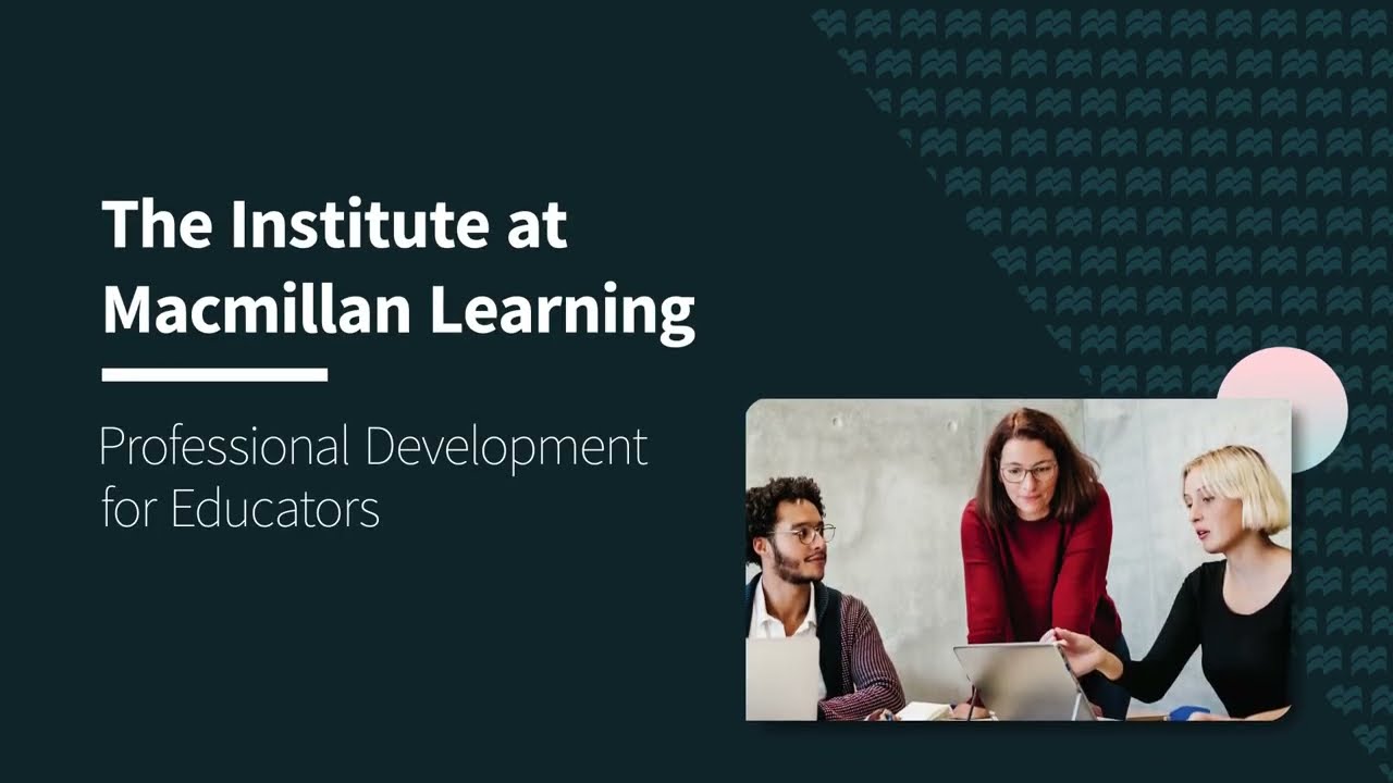 The Institute at Macmillan Learning