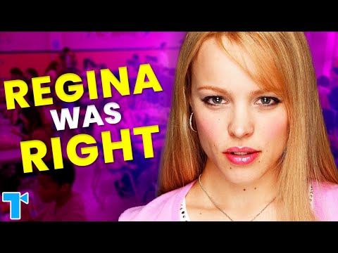 Mean Girls: How Regina Was Right About Everything (Unfortunately...)