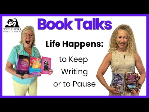 Life Happens, Should You Keep Writing? BOOK TALKS with Elizabeth Ann Atkins