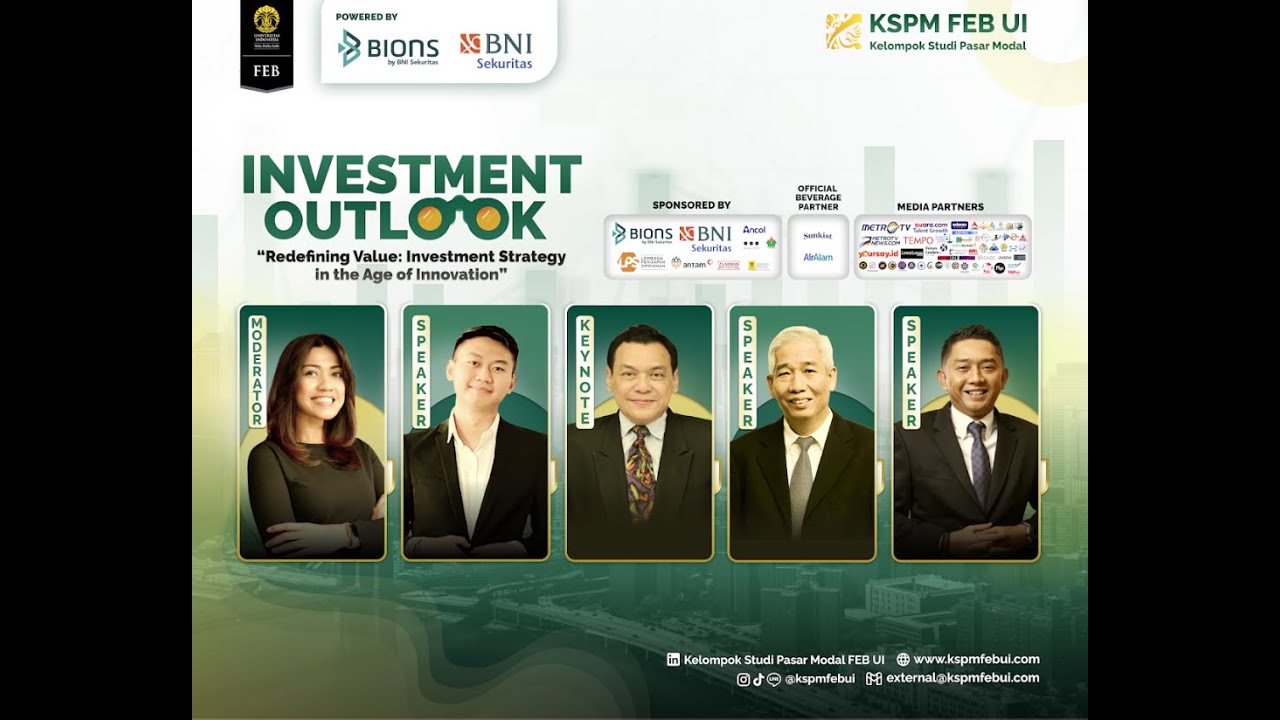 Investment Outlook KSPM FEB UI 2025| Auditorium Soerja Atmadja FEB Ul | Senin, 3 November 2025