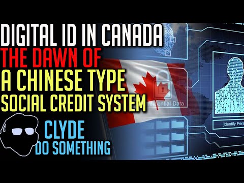 Digital ID in Canada - From Conspiracy to Federal Program - Social Credit System