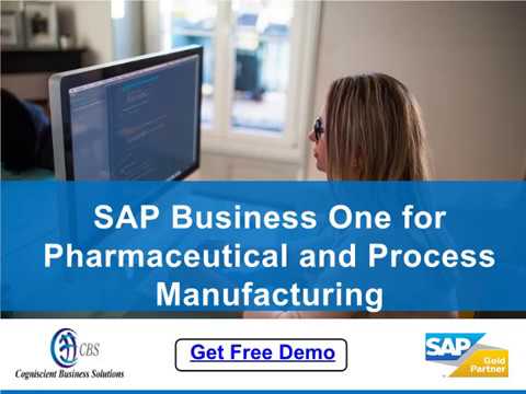 SAP Business One for Pharmaceutical and Process Manufacturing