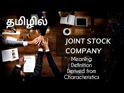 Joint stock Company/ Meaning/ Definition/ Company derived from/ Characteristics of Company in tamil.