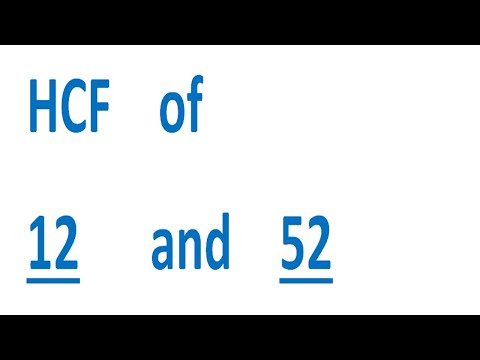 HCF of 12 and 52