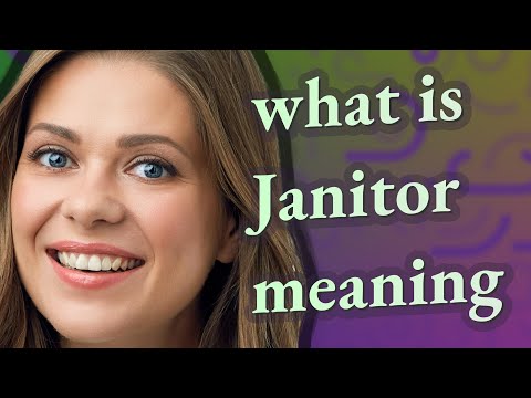 Janitor | meaning of Janitor
