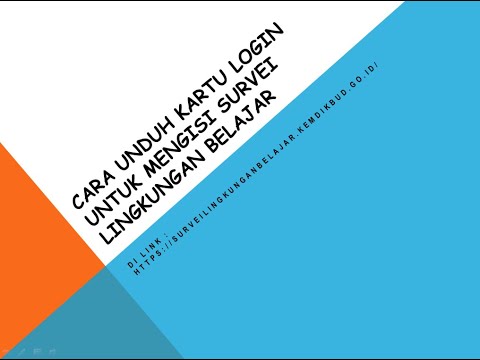 CARA UNDUH KARTU LOGIN SLB DIPAKAI UNTUK MENGISI SURVEI LINGKUNGAN BELAJAR SAAT ANBK 2021
