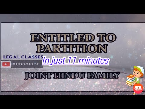 PARTITION II JOINT HINDU FAMILY II EXPLANATION IN HINDI II FAMILY LAW