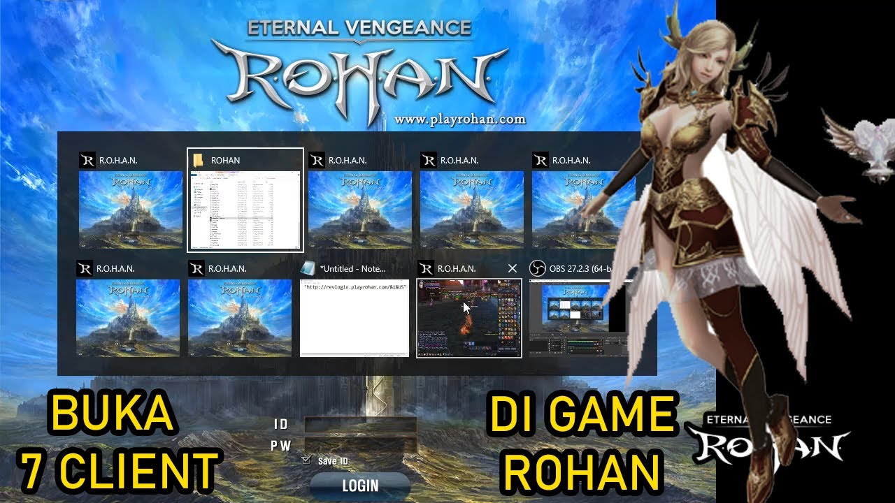 HOW TO OPEN MULTIPLE CLIENT ROHAN : OFFICIAL ROHAN ETERNAL VENGEANCE
