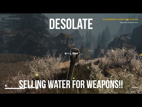 Steam Community :: Video :: Desolate ~ Selling Water for Weapons
