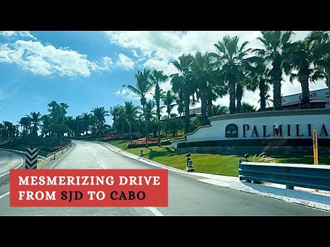 From SJD Airport To Downtown CABO SAN LUCAS - Breathtaking Highway Views! The Most Mesmerizing Drive
