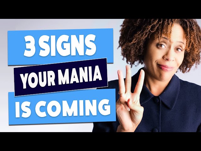 Recognizing the Early Signs of Mania: Understanding the Manic Prodrome ...