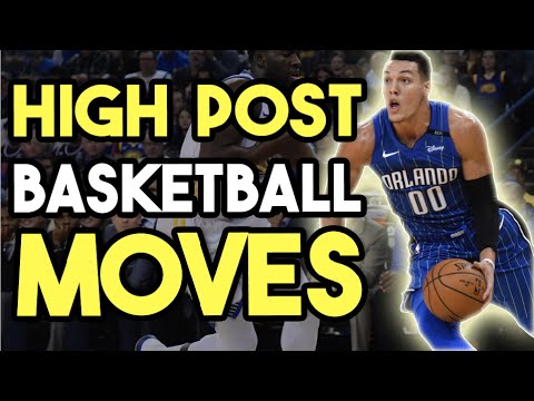 High Post Basketball Moves For Forwards