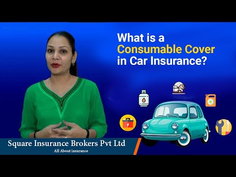 What is Consumable Cover in Car Insurance? | Squareinsurance