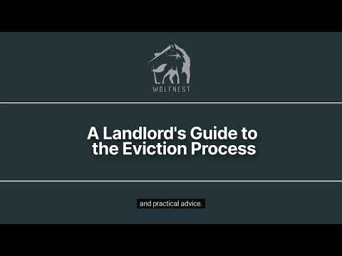 A Landlord's Guide to the Eviction Process