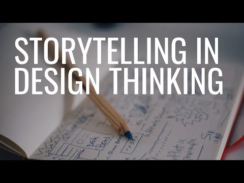 Storytelling in Design Thinking | David Lee EdTech