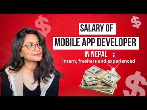 Salary of app developer in Nepal | How Much Do App Developer earn in Nepal
