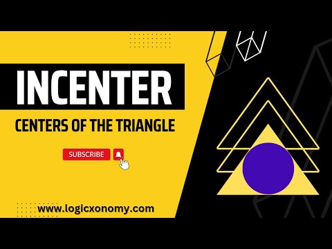 What are the Incenter, Inradius, and Incircle of a Triangle? | Geometry Explained #logicxonomy