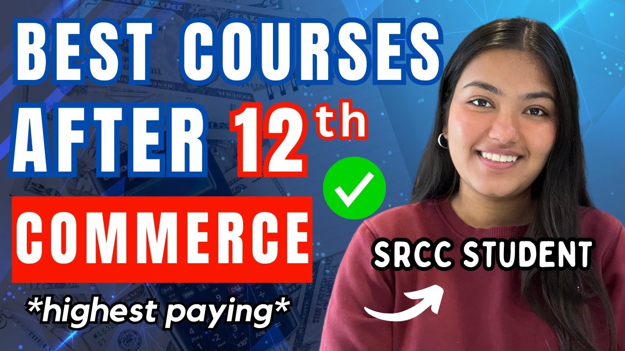 Exploring the Best Professional Courses for Commerce Students After ...