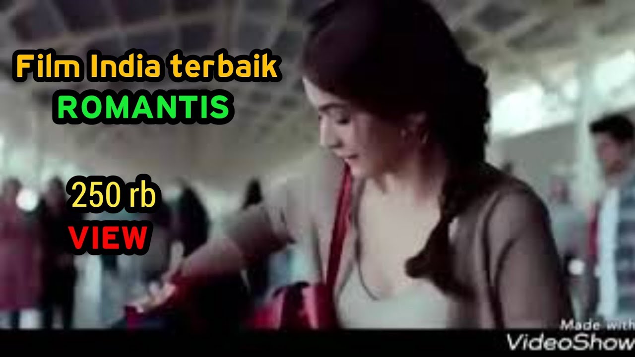 film india terbaik paling romantis 2021