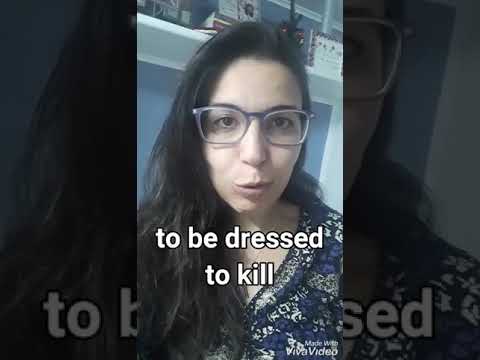 What does DRESSED TO KILL mean?