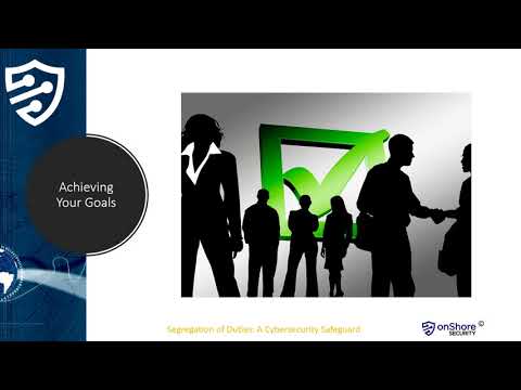 onShore Security - Chris Johnson on "Segregation of Duties"