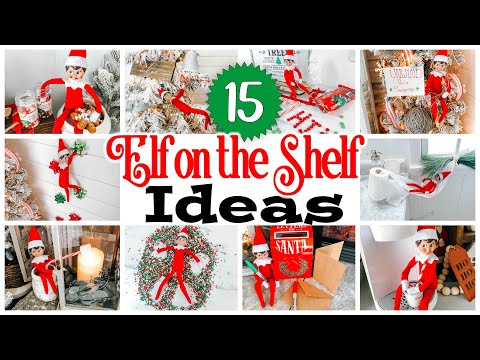 15 EASY Elf on the Shelf Ideas! ๐Christmas Crafts and DIYs (CHILD EYES FRIENDLY!)