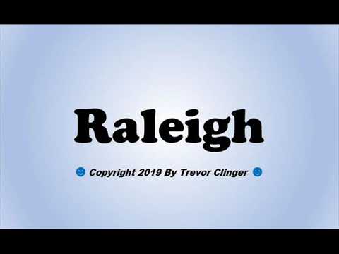 How To Pronounce Raleigh (North Carolina)