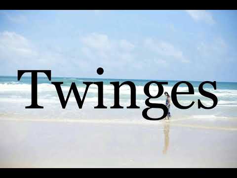 How To Pronounce Twinges🌈🌈🌈🌈🌈🌈Pronunciation Of Twinges