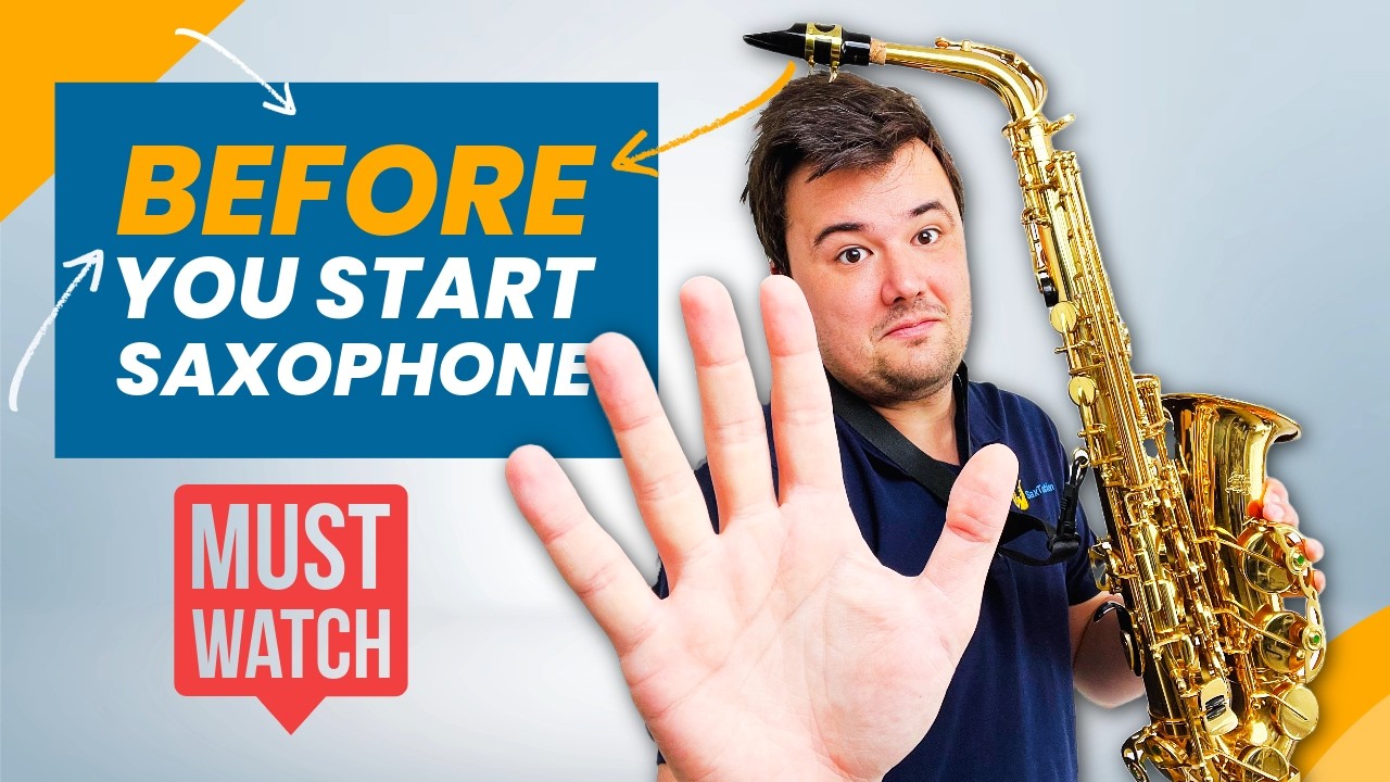 Before You Start Saxophone: 10 Things You Must Know!