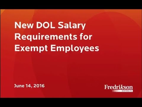 New DOL Salary Requirements