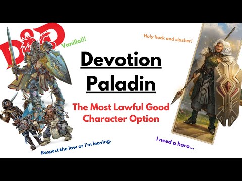 HOW TO PLAY AN OATH OF DEVOTION PALADIN IN D&D 5E (2024)