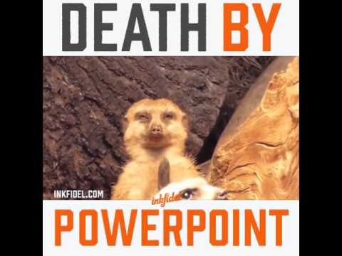 Death by Powerpoint