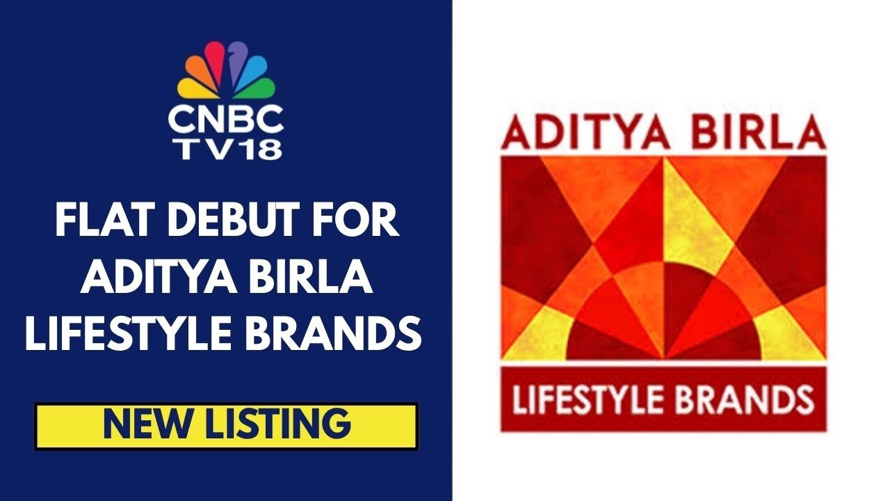 Aditya Birla Lifestyle Brands Lists At ₹167/Sh Vs Discovered Price Of ₹171/Sh On NSE After Demerger