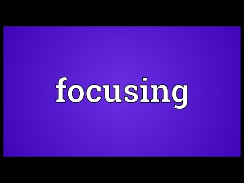 Focusing Meaning