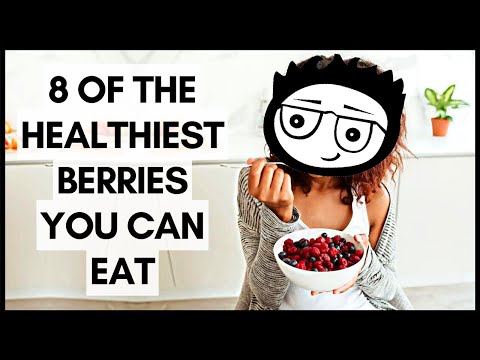 8 of the Healthiest Berries You Can Eat
