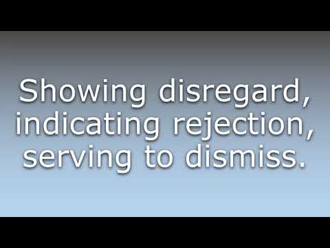 What does Dismissive mean?