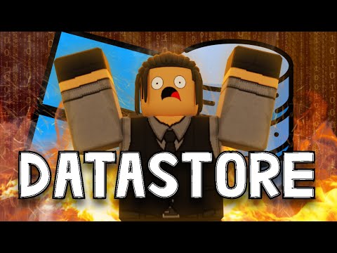 Datastore: A Scripter's Worst Nightmare Explained