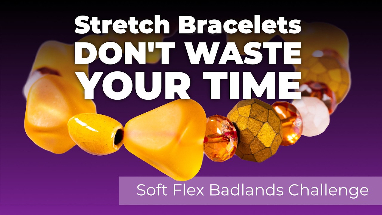 Wasting Time on Stretch Bracelets? Do This Tutorial Instead