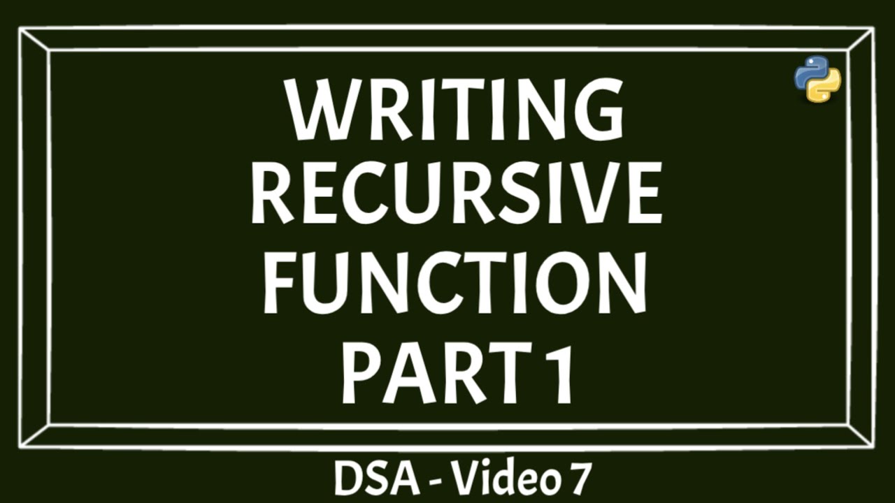 Understanding Recursion With Example | Steps To Write Recursive Function | Recursion In Background