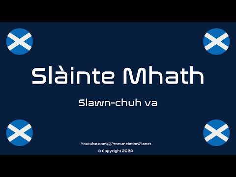 How to Pronounce Slàinte Mhath? (CORRECTLY) | Say Cheers in Scottish Gaelic | National Day 30th Nov