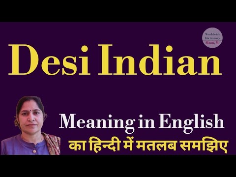 desi indian meaning l meaning of desi indian l desi indian ka matlab Hindi mein kya hota hai l vocab