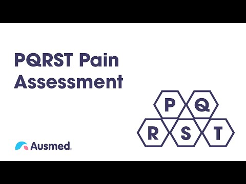PQRST Pain Assessment | Ausmed Explains...