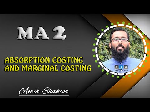 Absorption And Marginal Costing