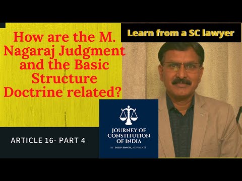 Article 16: Step by step analysis of Reservation system with Basic Structure & M.Nagaraj Case(2020)