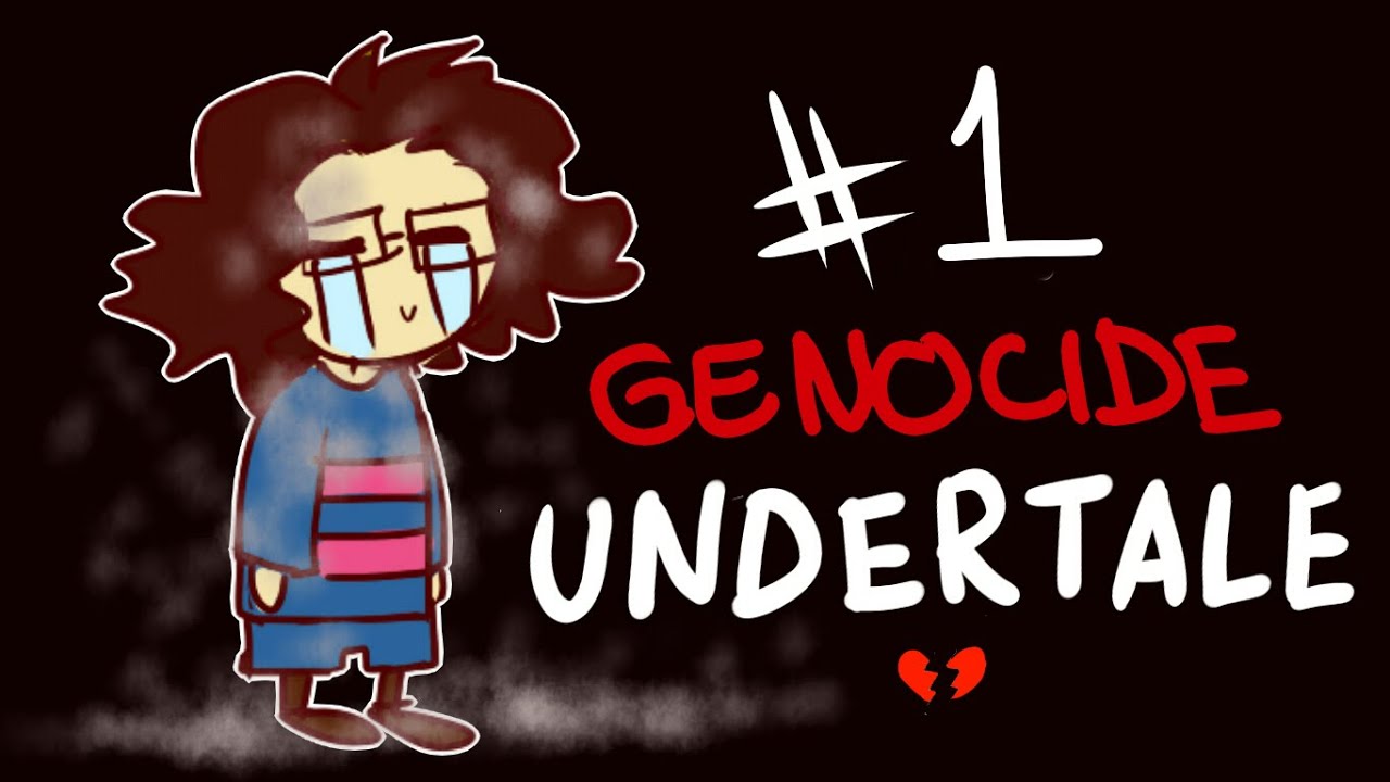 Gabu Plays: Undertale GENOCIDE [part1]