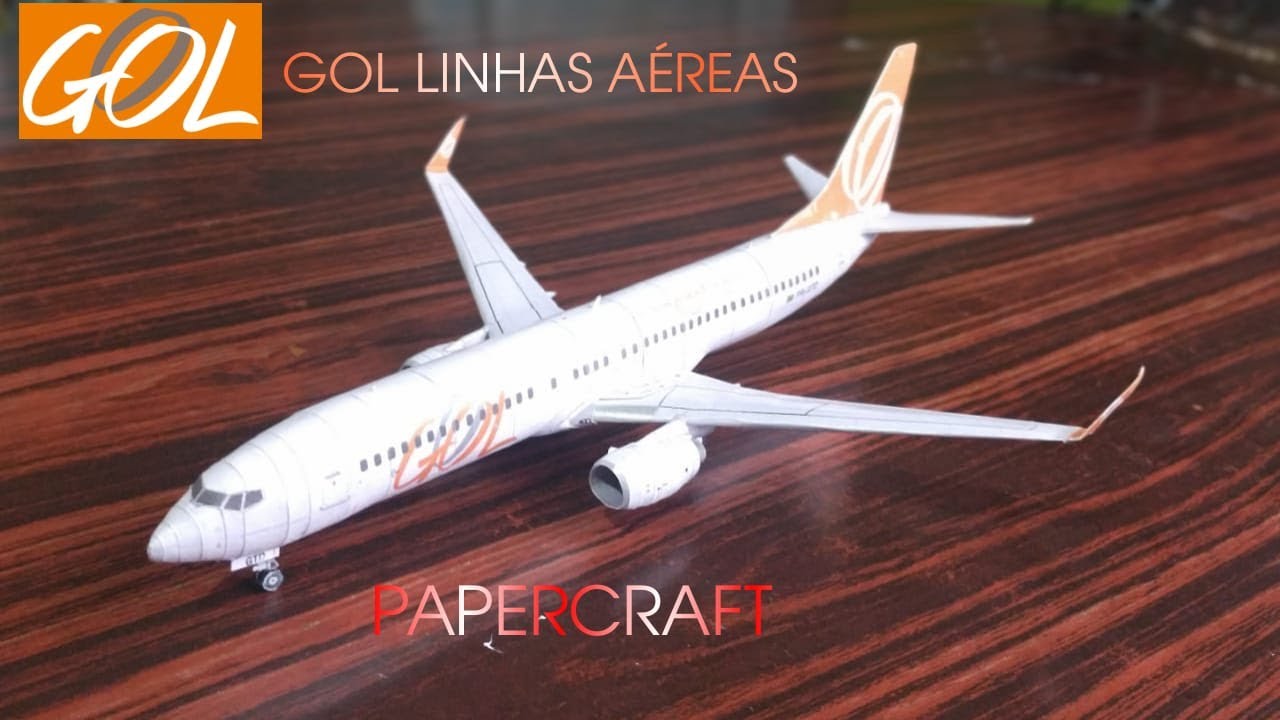 GOL Airlines Boeing 737-800 Papercraft