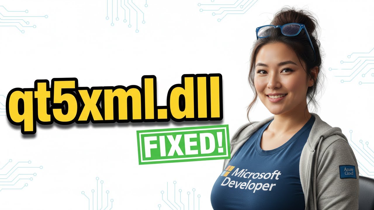 Fix qt5xml.dll XML Error!