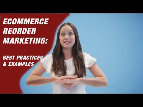 Ecommerce Reorder Marketing: Best Practices and Examples - Best Ecommerce Business Model
