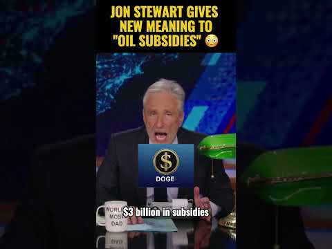 Jon Stewart gives new meaning to "Oil Subsidies"